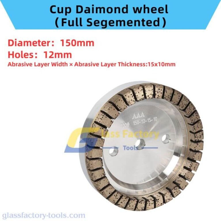 150/175mm Full Segemented Cup Diamond Wheel - Glass Factory Tools